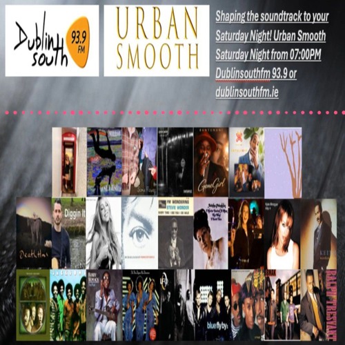 Stream Urban Smooth 31st January 2026. by Seán Coyle | Listen online ...
