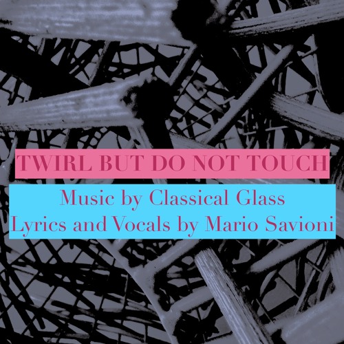 Stream Twirl But Do Not Touch by Mario Savioni | Listen online for free ...