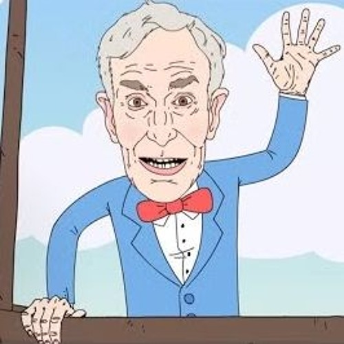 Stream Smiling Friends - Bill Nye's Death Song by Cat The Microwave ...