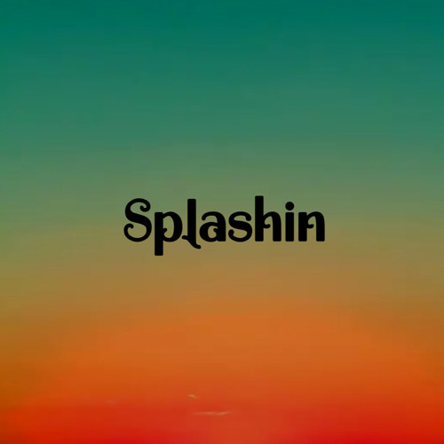 Stream Splashin by EN DI | Listen online for free on SoundCloud
