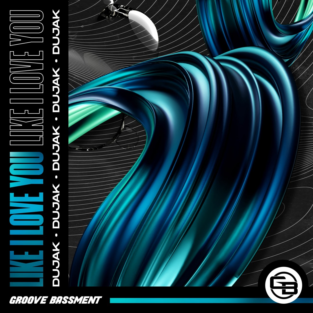 Stream Dujak - Like I Love You by Groove Bassment | Listen online for ...