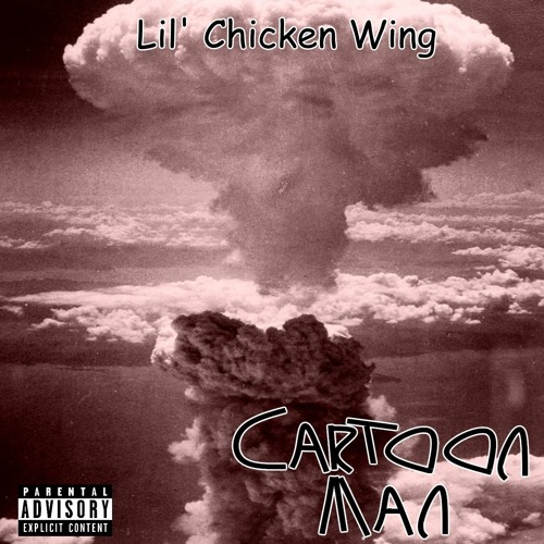 Stream Lil' Chicken Wing | Listen to Cartoon Man playlist online for ...