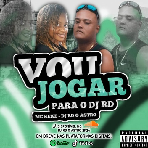 Stream MC KEKE - JOGAÇÃO PRO DJ RD (FAIXA DO 10+5 PARTE 4).mp3 by DJ RD ...
