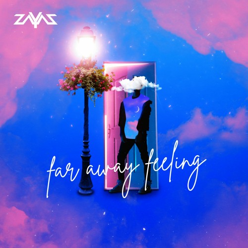 Stream ZAYAZ - Far Away Feeling by ZΛYΛZ | Listen online for free on ...