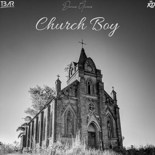 Stream Church Boy by Darius Givens | Listen online for free on SoundCloud