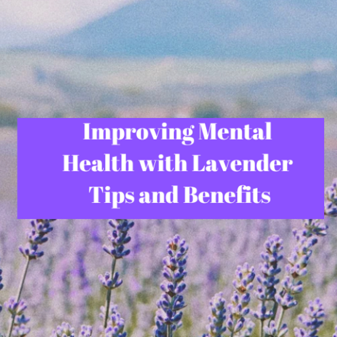 Stream episode Improving Mental Health with Lavender - Tips and ...