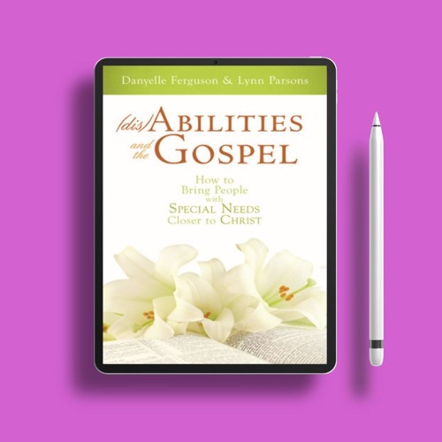 Stream Disabilities and the Gospel: How to Bring People with Special ...
