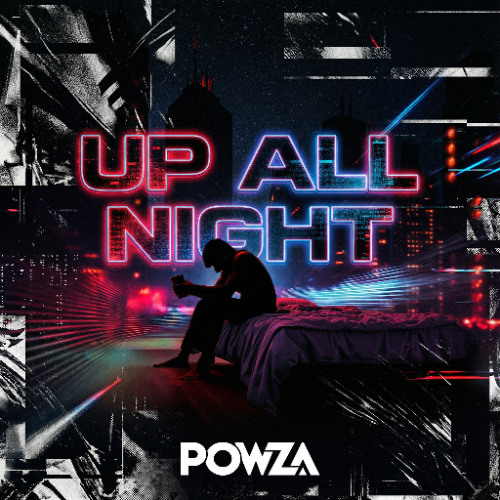 Stream Up All Night by POWZA | Listen online for free on SoundCloud