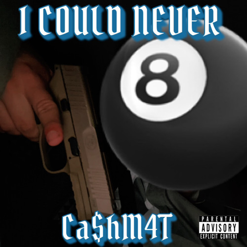 Stream Ca$hM4t ~ I Could Never by CashMat | Listen online for free on ...