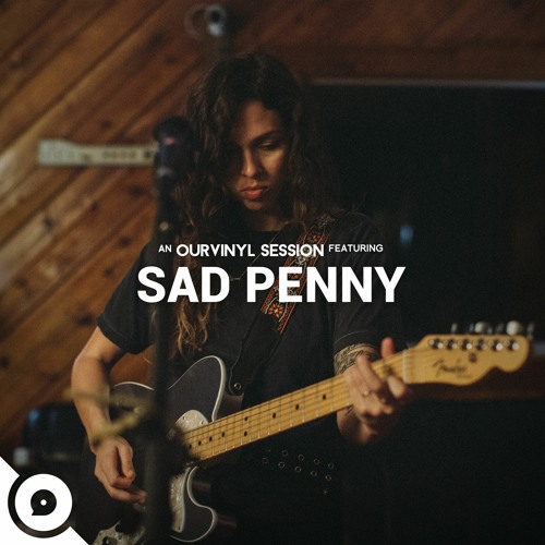 Stream Sad Penny - Sun Cured | OurVinyl Sessions by OurVinyl | Listen ...