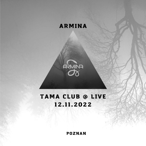 Stream ARMINA - Live @ TAMA club / Poznan [Progressive house & Melodic ...