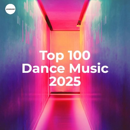 Stream MODERNDEEP | Listen to Top 100 Dance Music 2025 playlist online ...