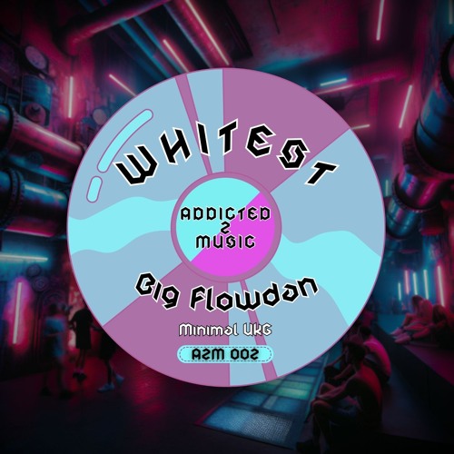 Stream Whitest - Big Flowdan (Shella Verse Minimal Garage Dub) FREE DL ...