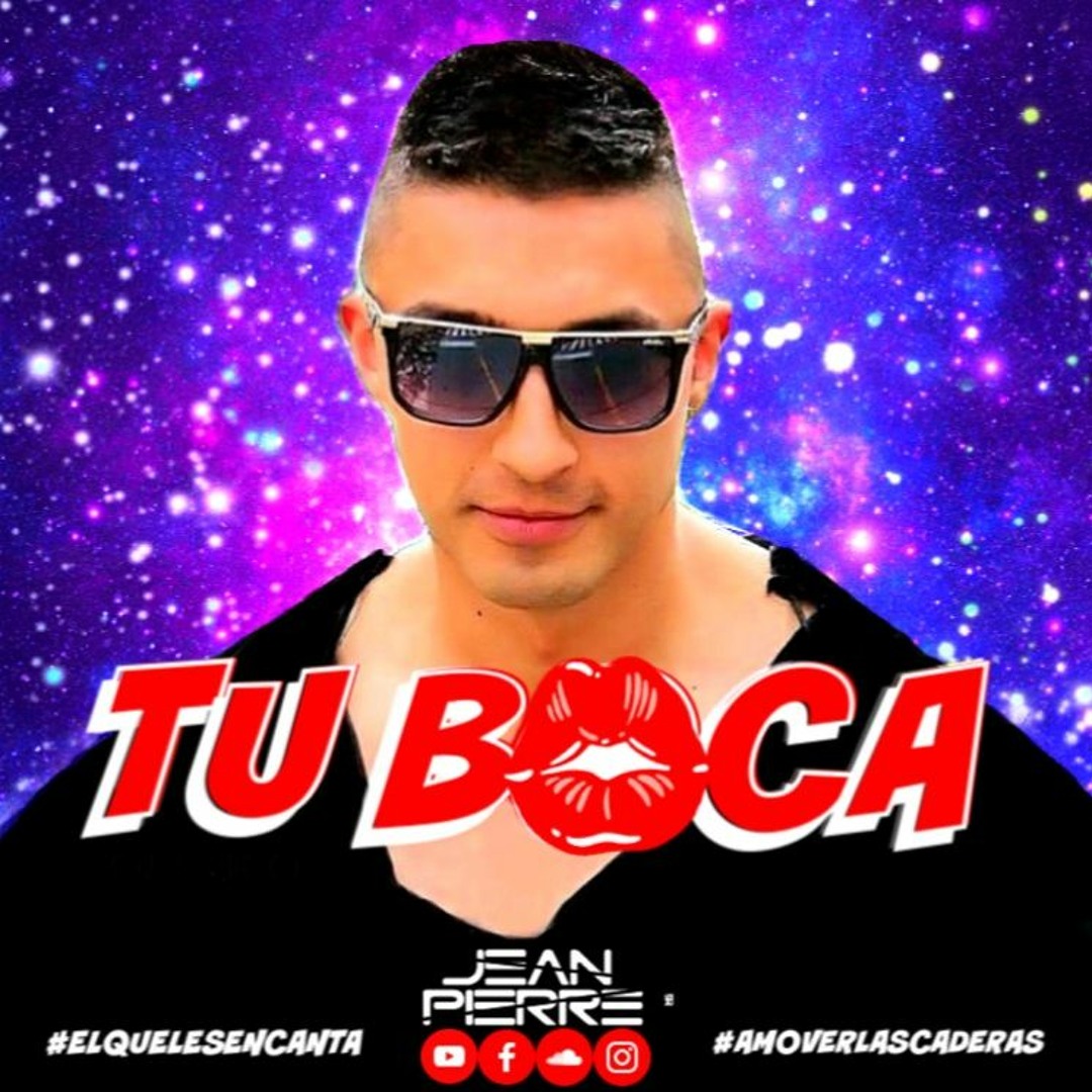 Stream TU BOCA - #ProhibidosChallenge by JEAN PIERRE DJ ♛ | Listen ...