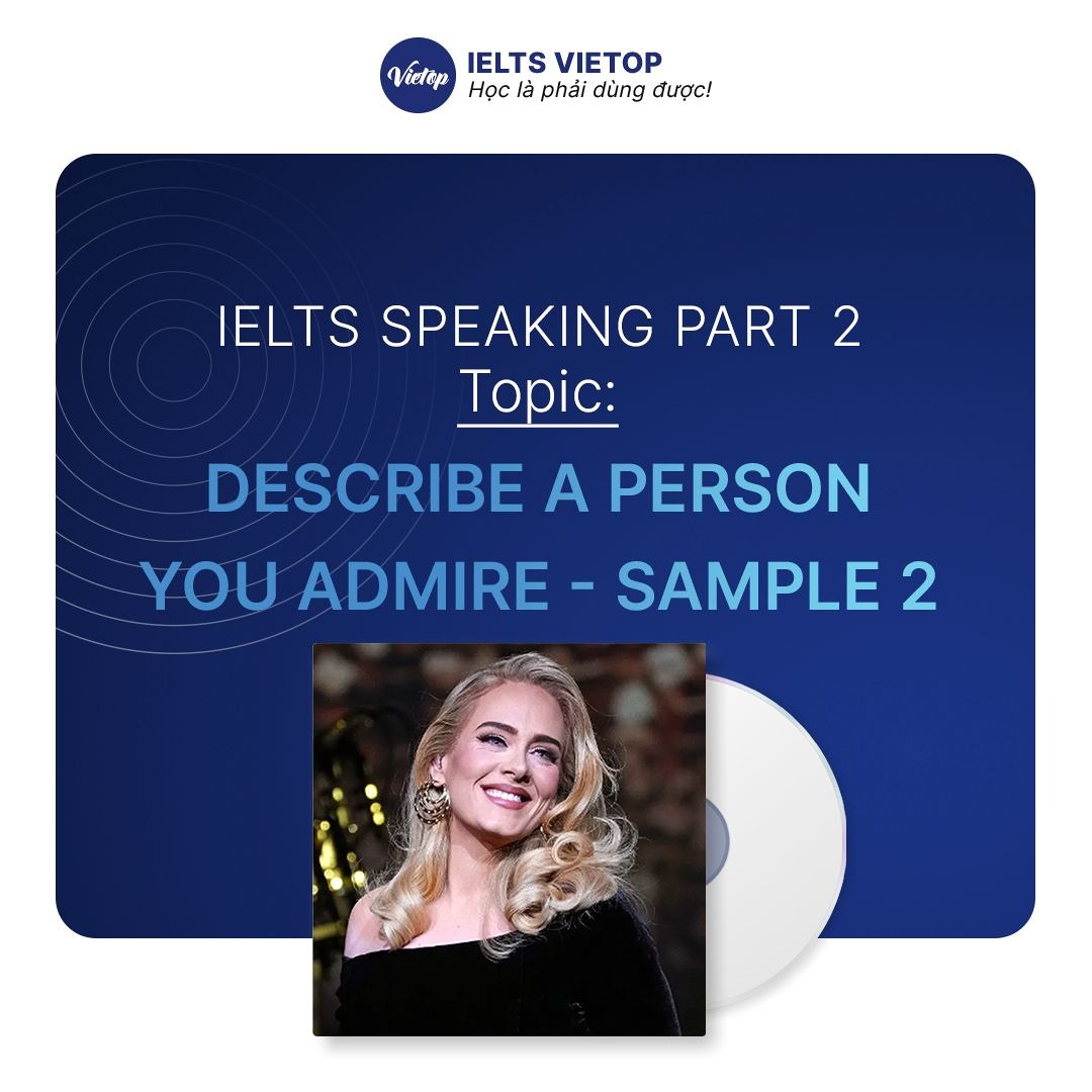 Stream Sample 2: Describe a person you admire - IELTS Speaking part 2 ...