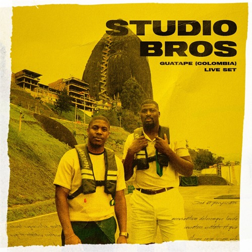 Stream Studio Bros | Colômbia, Guatapé (Live Set) by Studio Bros ...