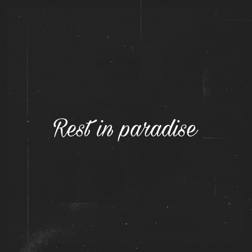 Rest In Paradise Pictures