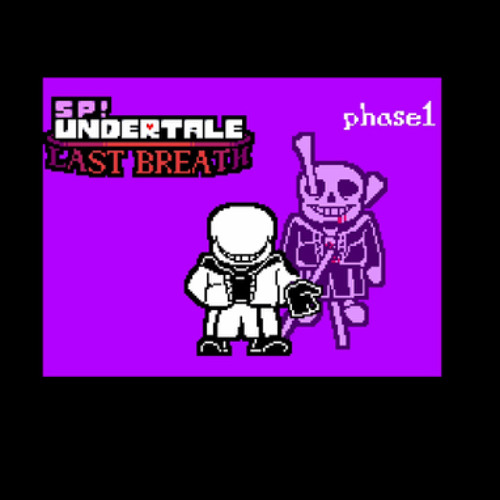 Stream SP!undertale last breath phase 1（No longer oneself) by Xx_past_sans_xX | Listen online ...