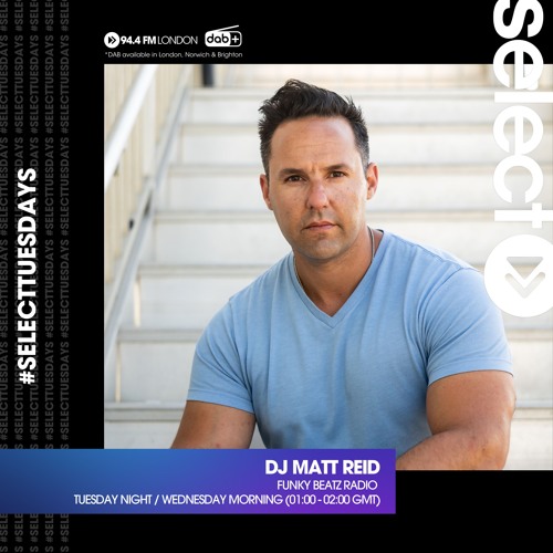 DJ Matt Reid - Funky Beatz Radio 2024-06-19