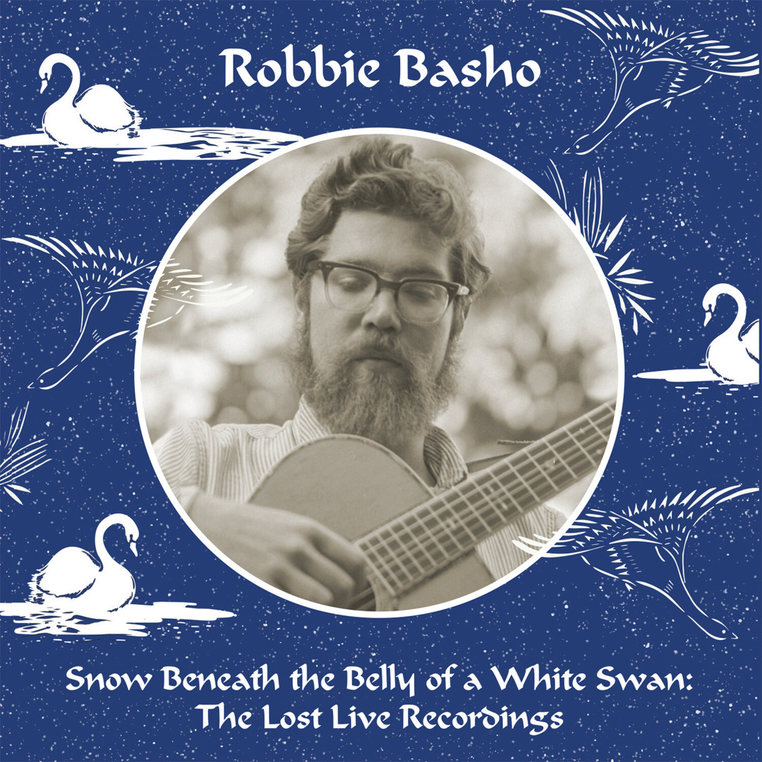 Stream Robbie Basho | Listen to Snow Beneath the Belly of a White Swan ...