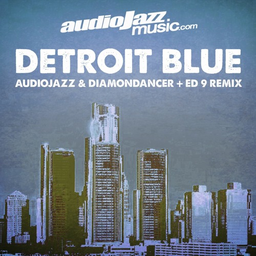 Stream audioJazz | Listen to Detroit Blue playlist online for free on ...