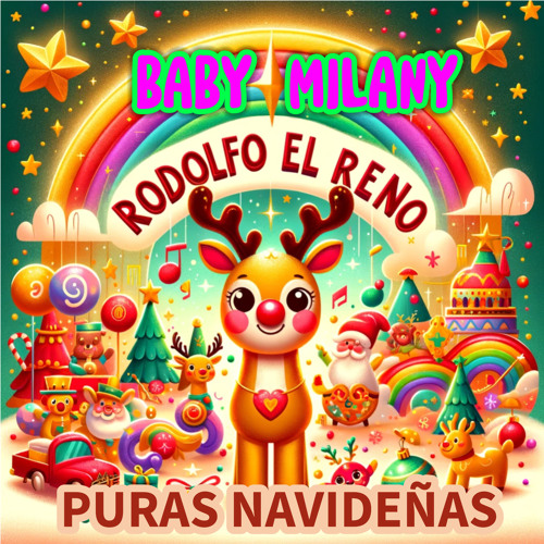 Stream Rodolfo El Reno En El Taller De Santa by Baby Milany | Listen ...