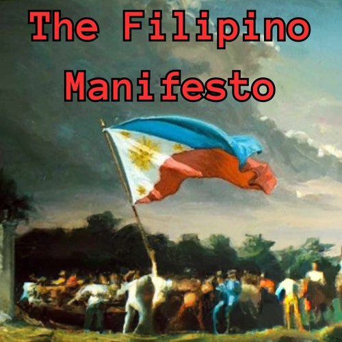 Stream The Filipino Manifesto by Carlo Banez | Listen online for free ...