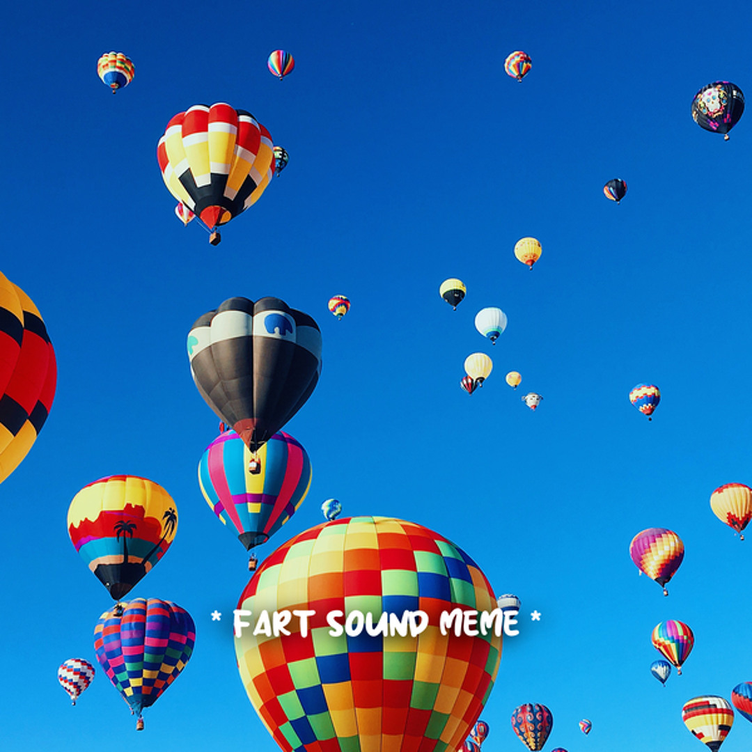 Stream Fart Fest | Listen to * fart sound meme * playlist online for ...