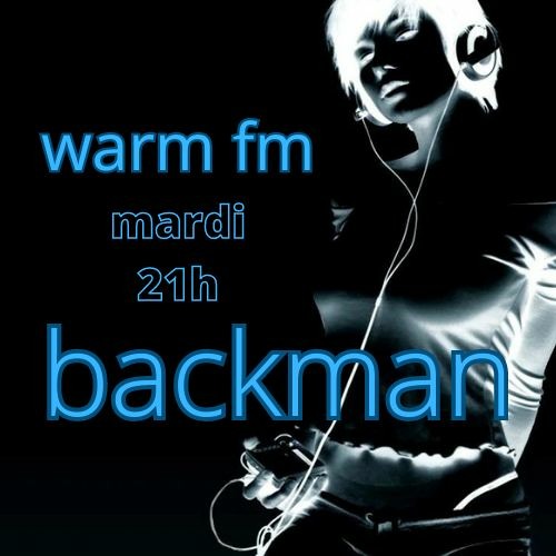 Stream backman vol 319 sur warm fm by backman | Listen online for free ...