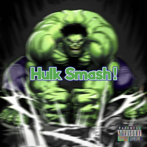 Stream hulk smash! w/Mofeen (prod. ayobleak) by Nick Penjamin | Listen ...