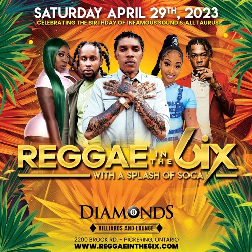 Stream Reggae In The 6ix Saturday April 29 2023 Inside Diamonds Lounge ...