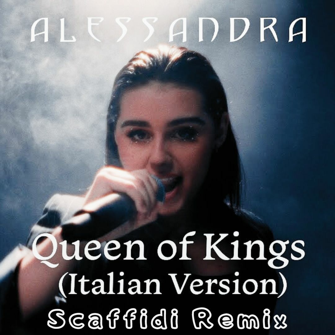 Stream Alessandra Mele - Queen Of Kings (Scaffidi Bootleg Remix) by ...