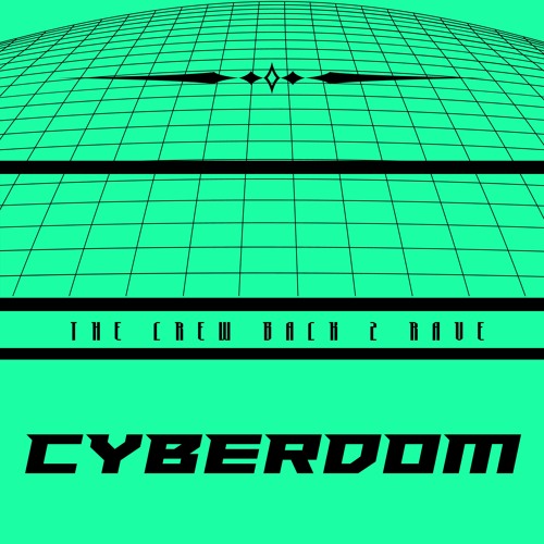 Stream BACK 2 RAVE | Copyleft Crew (DJ Set) by Cyberdom | Listen online ...