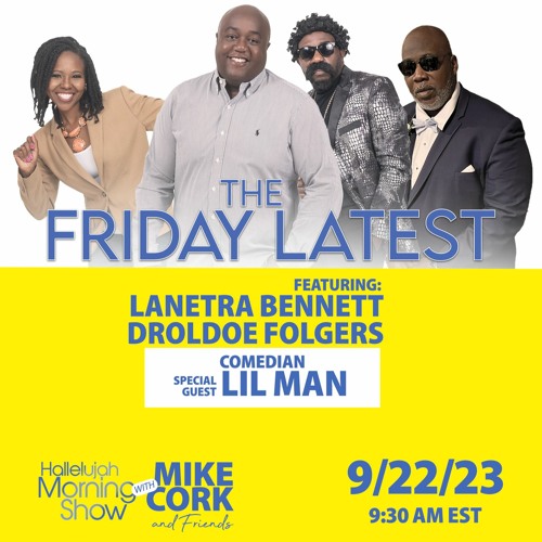 Stream FRIDAY LATEST. - 9-22 - 23 - Lil Manmp4 by Michael Cork | Listen ...