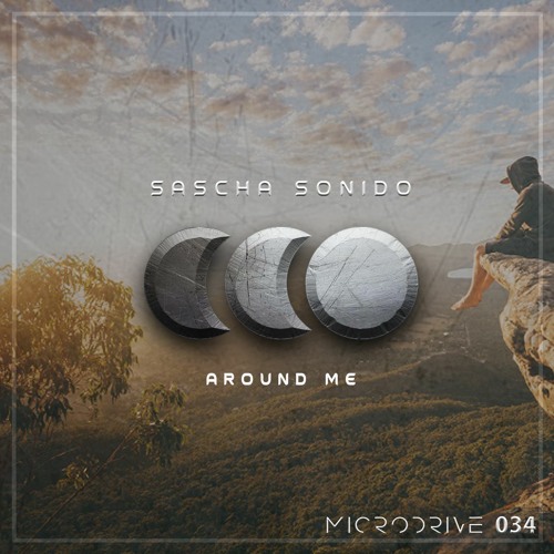 Stream Sascha Sonido - Around Me (Deep Version) by Microdrive | Listen ...
