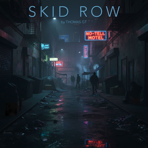 Stream Skid Row by Thomas GT | Listen online for free on SoundCloud