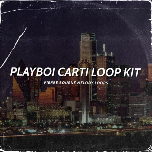 Listen to playlists featuring PLAYBOI CARTI LOOP KIT | HYPERPOP MELODY ...