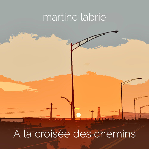 Stream Martine Labrie | Listen to À la croisée des chemins playlist ...