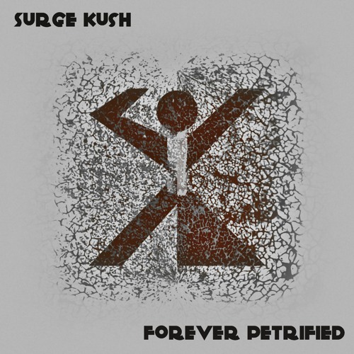 Stream Forever Petrified by Surge Kush music | Listen online for free ...