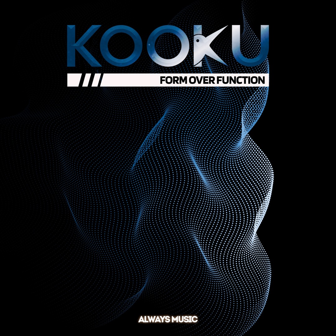 Stream Kooku | Listen to Form over Function playlist online for free on SoundCloud