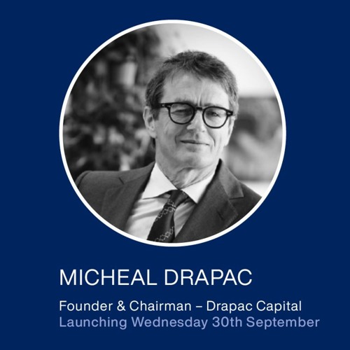 Stream episode Michael Drapac - Drapac Capital Partners by Ready Media ...