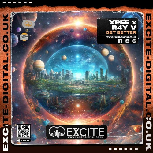 Stream Xpee x R4y V - Get Better - OUT 5th JANUARY EXCITE DIGITAL!! by ...