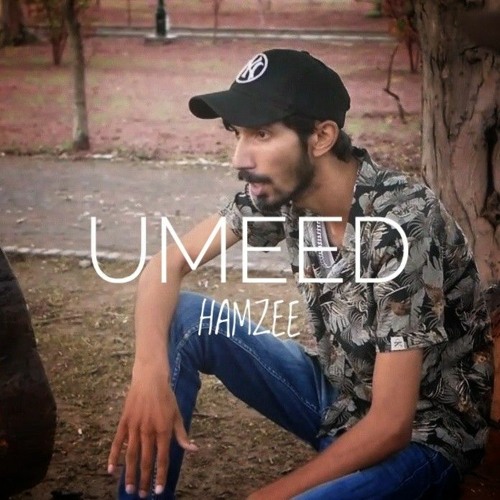 Stream UMEED - HAMZEE by HAMZEE | Listen online for free on SoundCloud
