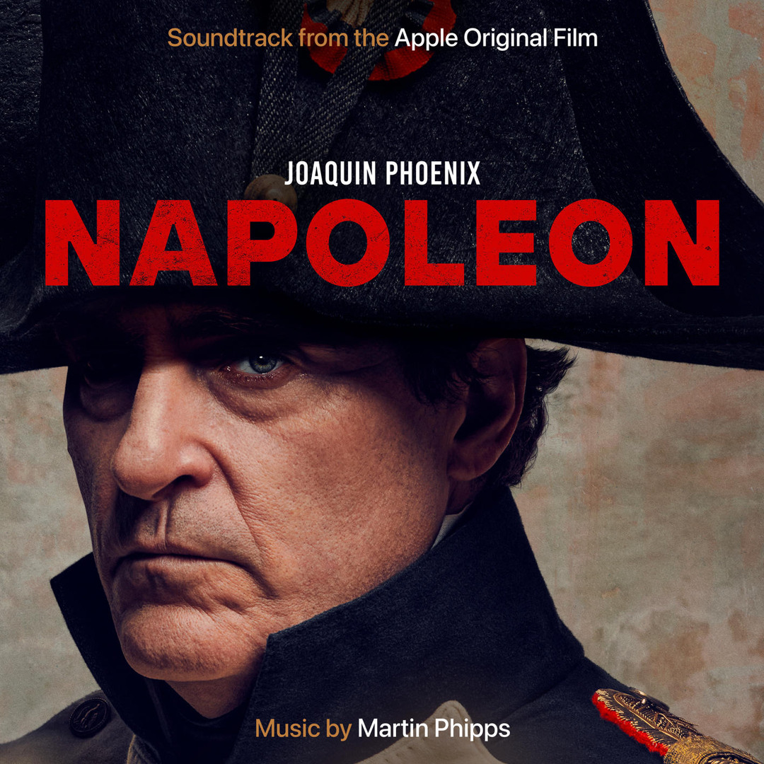 Stream Martin Phipps | Listen to Napoleon (Soundtrack from the Apple ...
