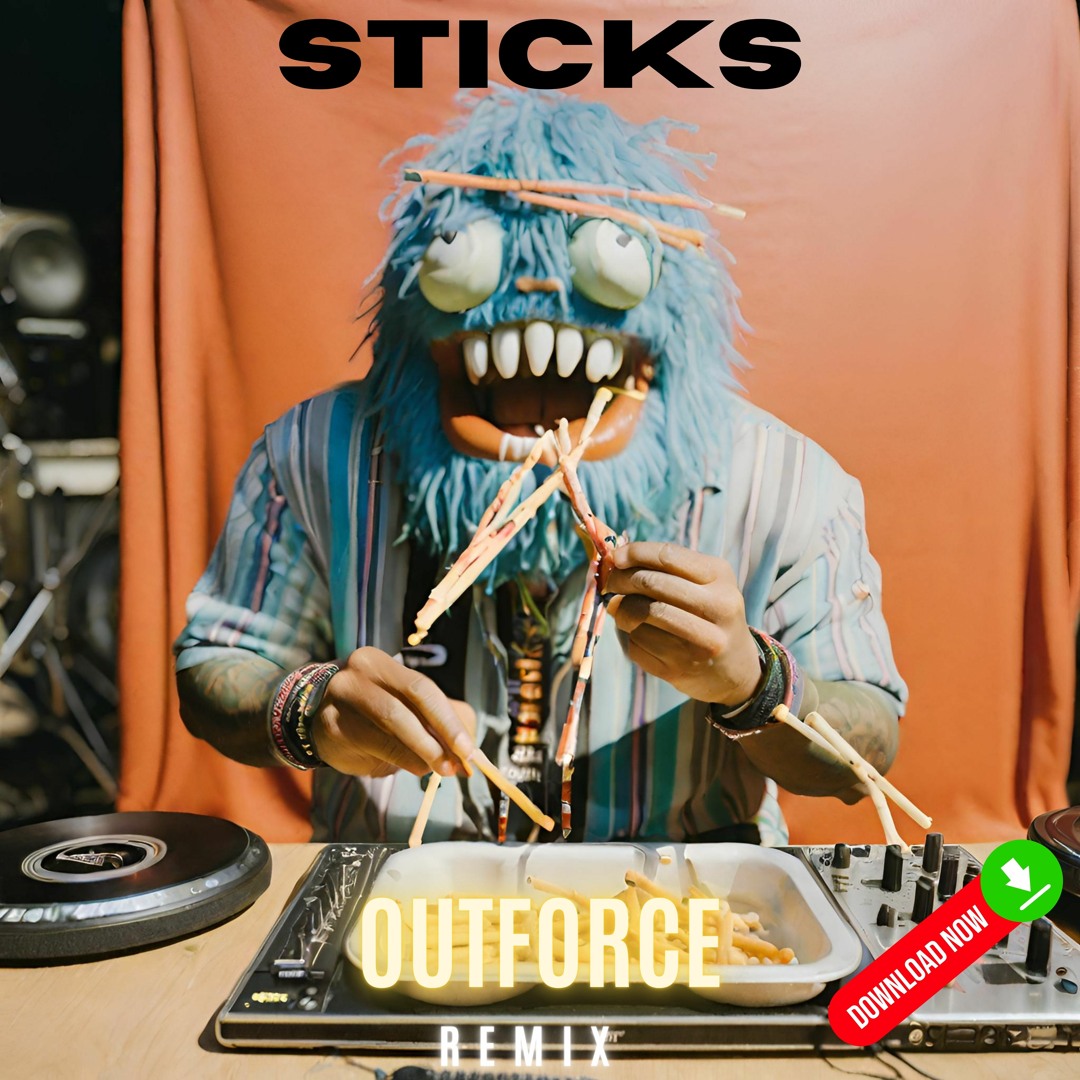 Stream Stickz Remix Outforce by Outforce | Listen online for free on ...