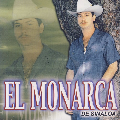 Stream El Monarca De Sinaloa | Listen to El Monarca De Sinaloa playlist online for free on ...
