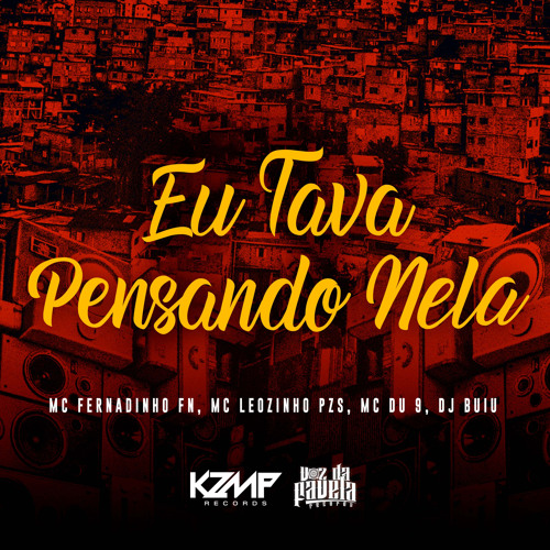 Stream Eu Tava Pensando Nela by MC Fernandinho FN | Listen online for ...