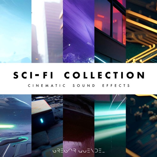 Stream Gregor Quendel - Cinematic Sound Design | Listen to The Sci-Fi Collection playlist online ...