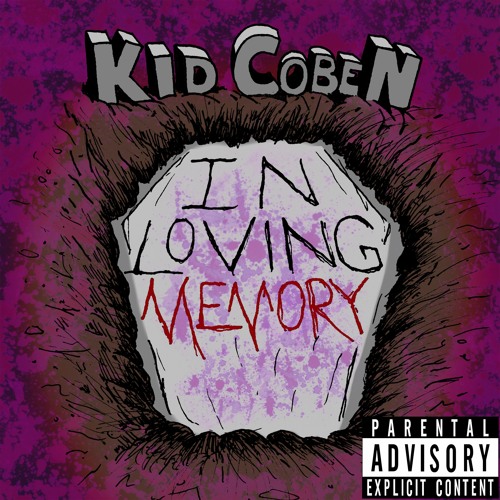 Stream Kid Coben | Listen to In Loving Memory playlist online for free ...