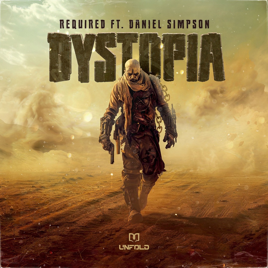 Stream Required ft. Daniel Simpson - Dystopia by Unfold Records | Listen online for free on ...